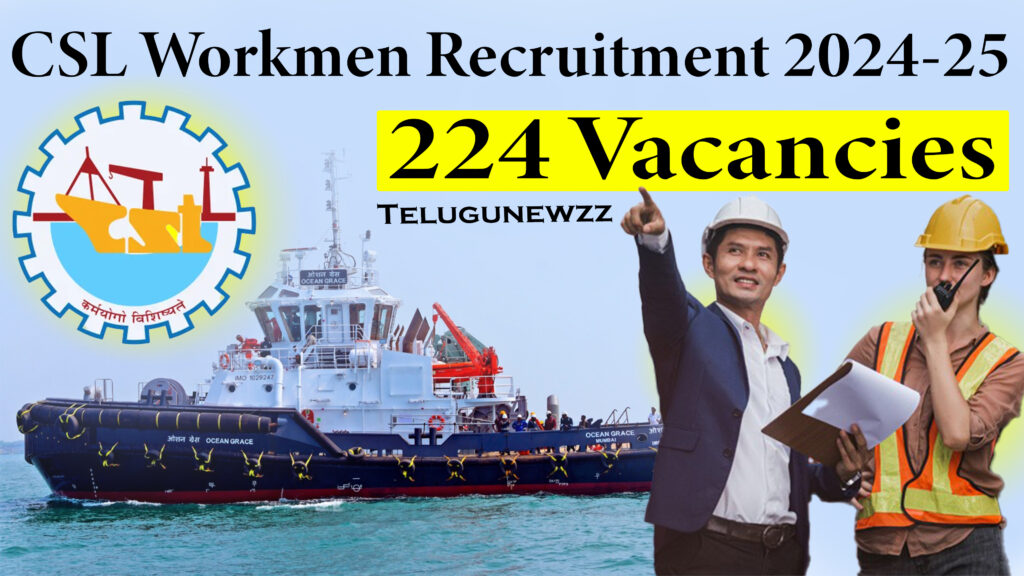 CSL Fabrication and Outfit Assistant Recruitment 2024|| Apply online ...